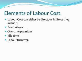 Labour cost accounting | PPTX