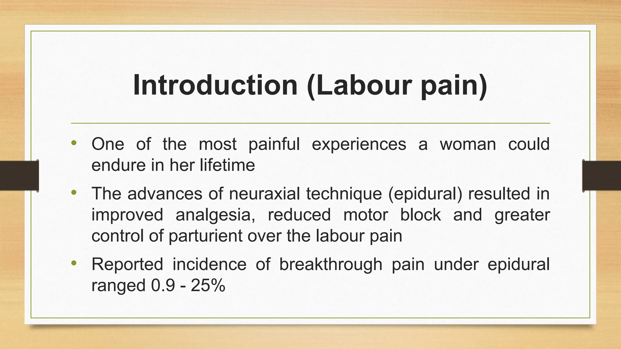 Labour Epidural (breakthrough pain).pptx