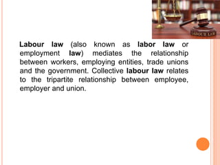 Labour law | PPTX