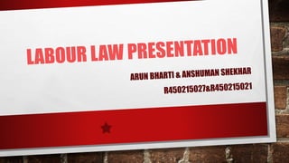 Labour law presentation | PPT
