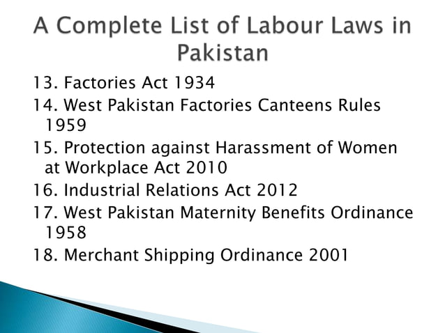 Complete List of Labour laws of Pakistan as at June 2015 | PPSX | Careers