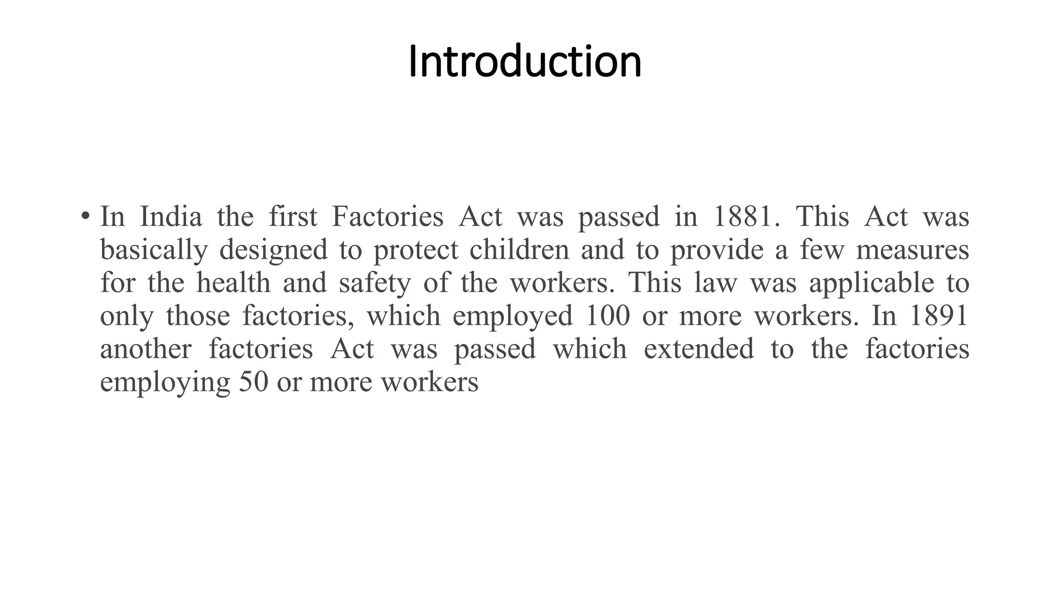 Factory act introduction Labour Law UNIT 1.pptx