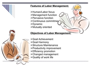 Labour management ppt | PPT