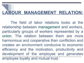Labour management ppt | PPT