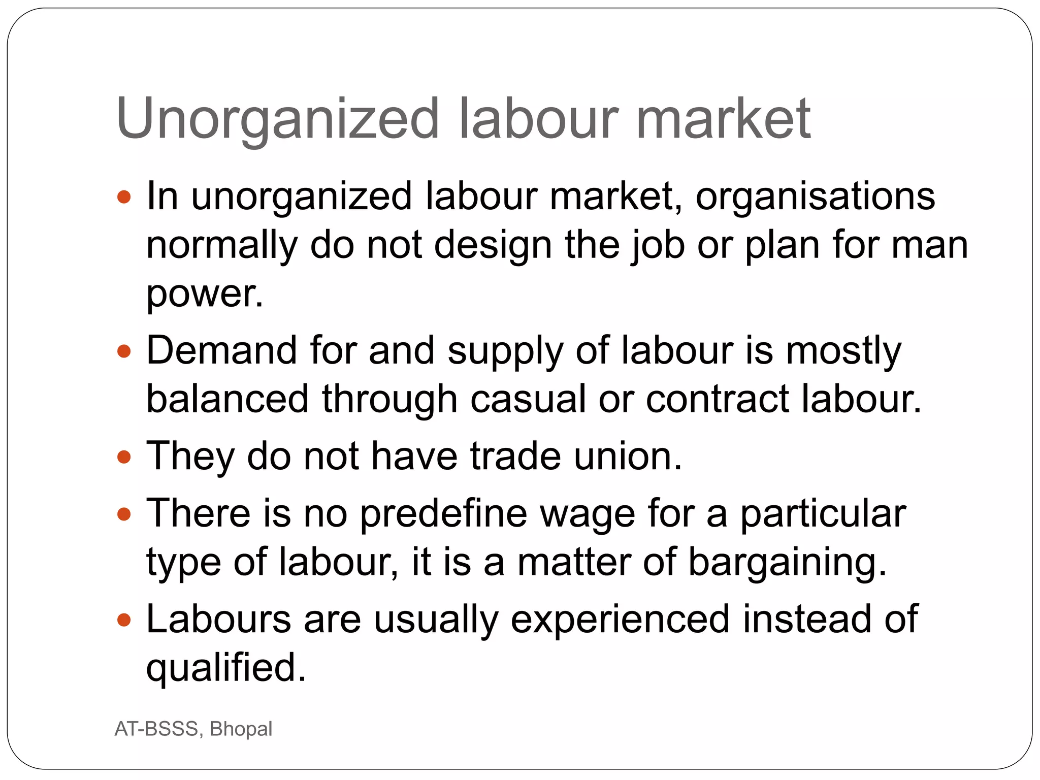 Labour market in india | PPTX