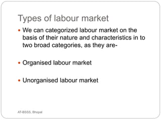 Labour market in india | PPTX