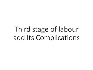 Normal labour and its all the three stagesppt.pptx
