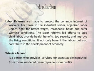 Labour reforms ultimate | PPTX