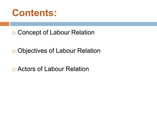 Labour relations and labour regulations in nepal | PPTX