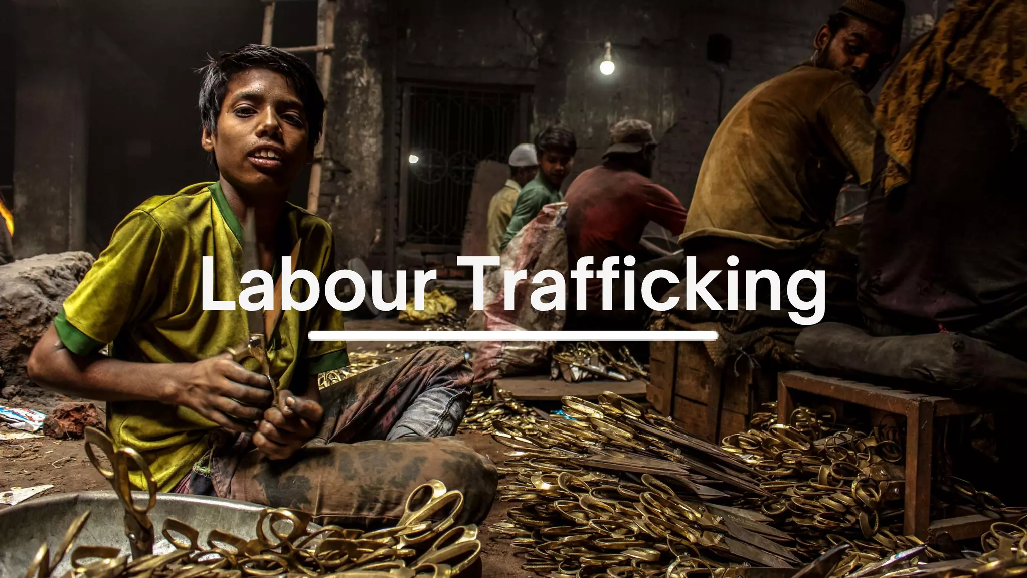 [Slideshow] Labour Trafficking | PPTX