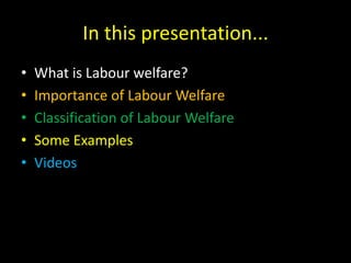 Labour welfare | PPTX