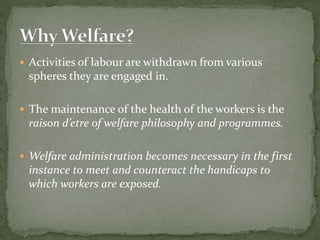 Labour welfare | PPT