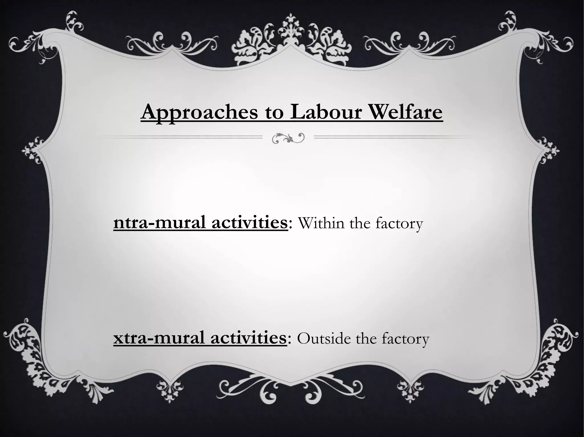 Labour welfare | PPT