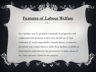 Labour welfare | PPT