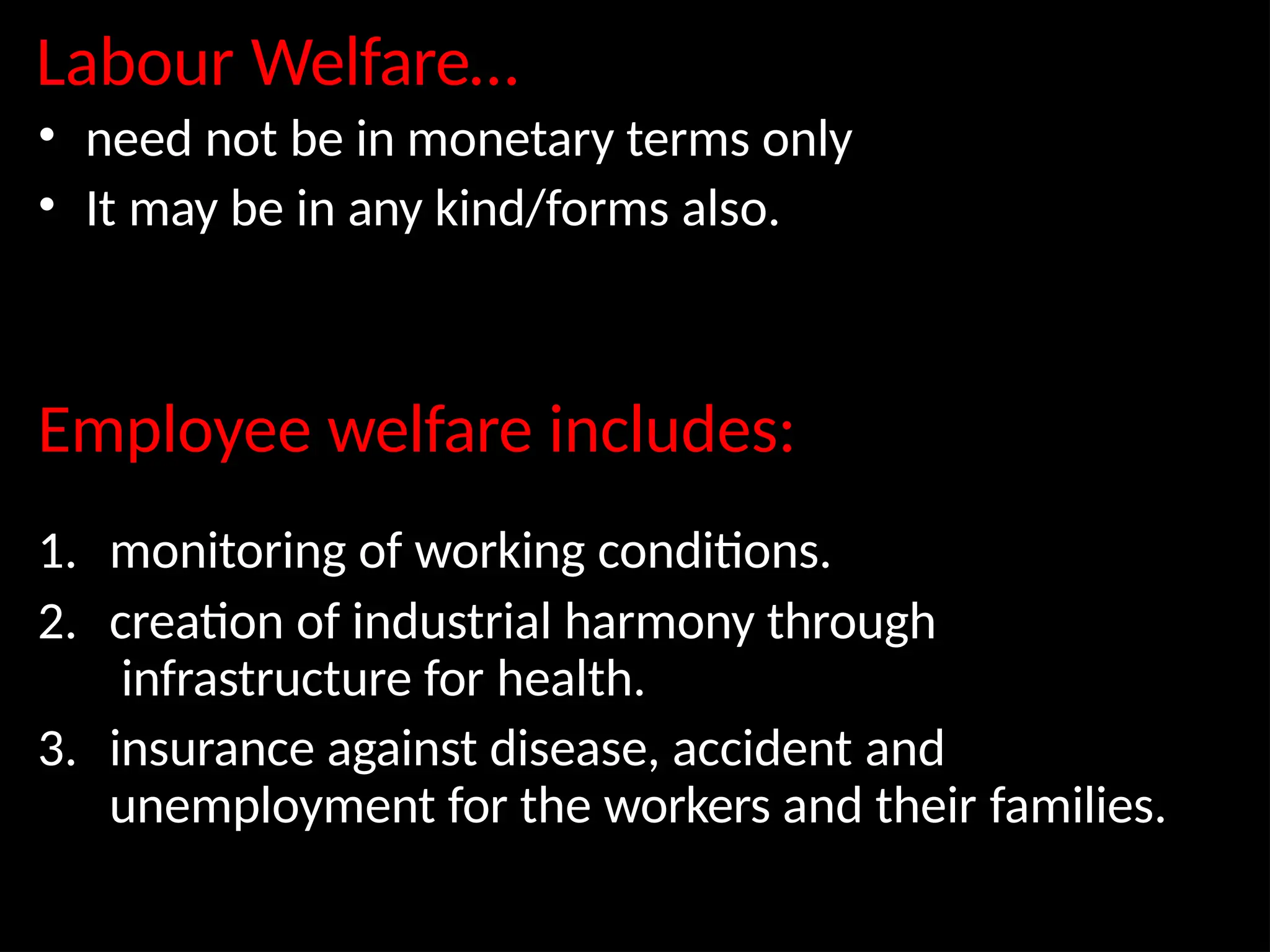 labour welfare facilities in the industrial establishment | PPTX