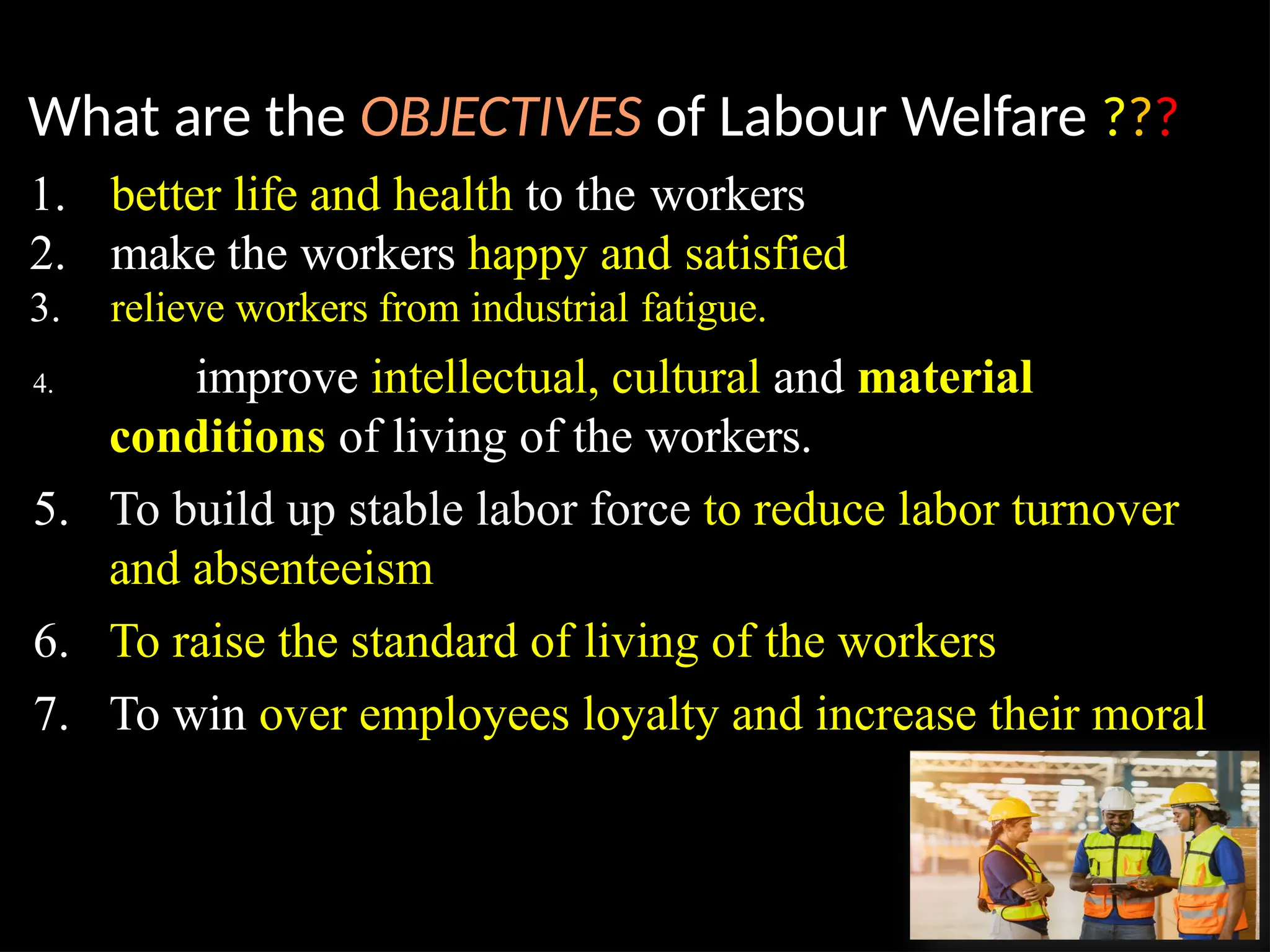 labour welfare facilities in the industrial establishment | PPTX