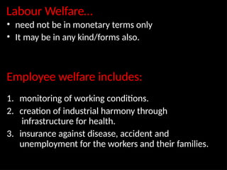 labour welfare facilities in the industrial establishment | PPTX