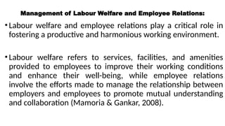 Labour Welfare and Employee Relations (Unit 5).pptx