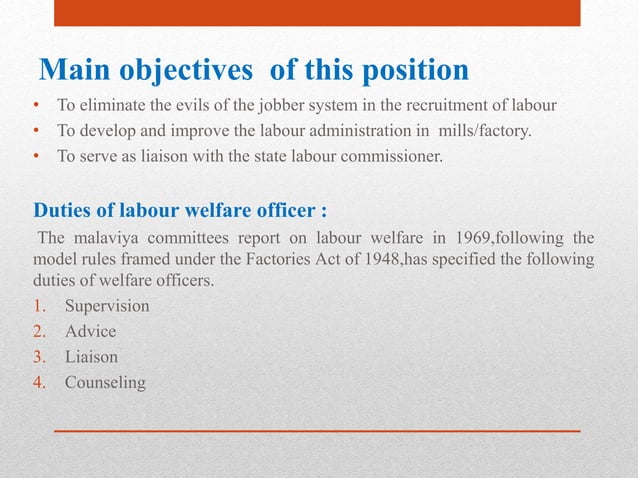 Labour welfare officer roles & responsibility | PPTX
