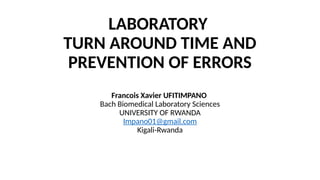 LABORATORY TAT AND PREVENTION OF LABORATORY ERRORS.pptx