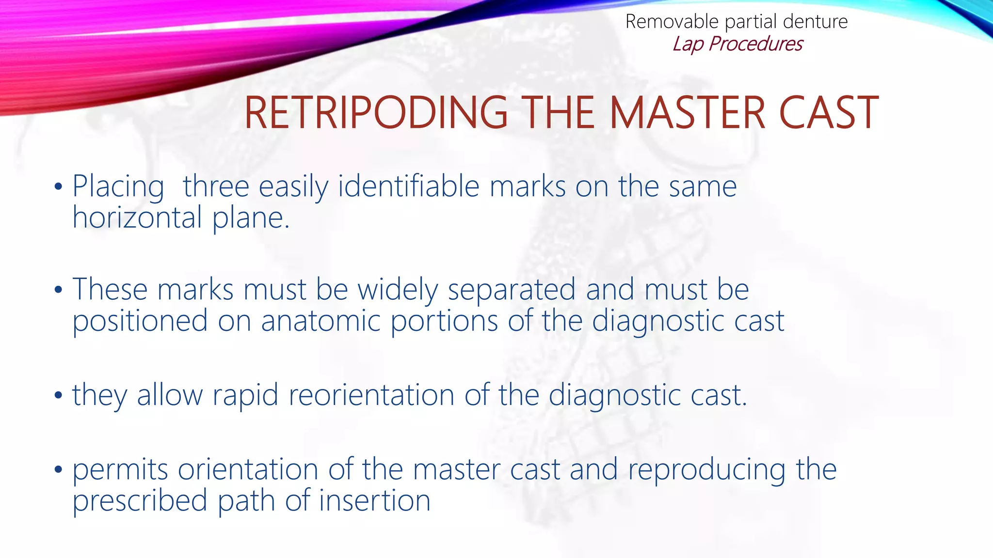 Lab steps of partial denture framework construction | PPTX