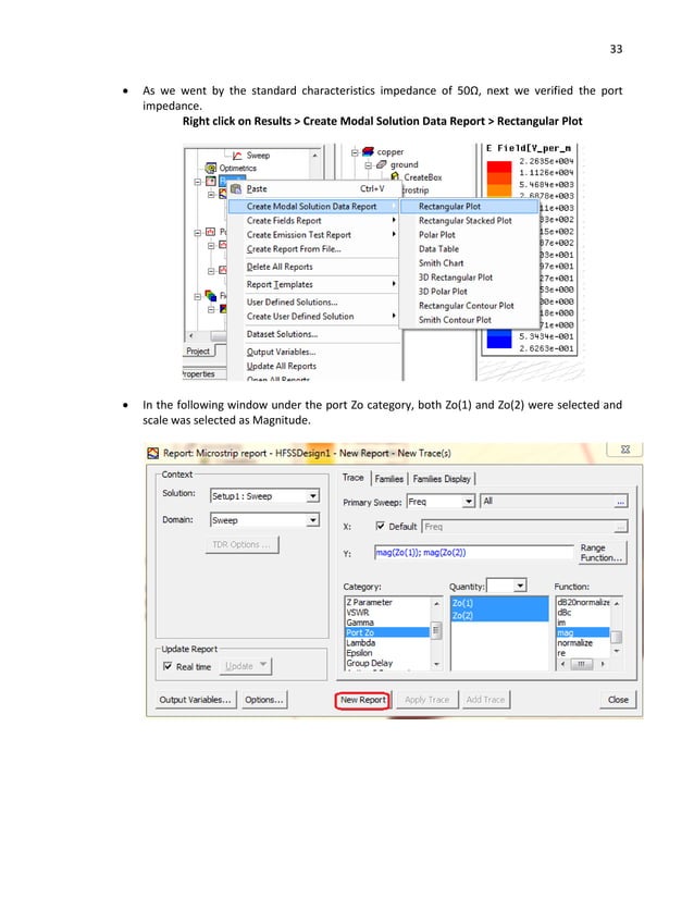 Microstrip Transmission line On HFSS , all reports S parameters , impedance , electric vector ...