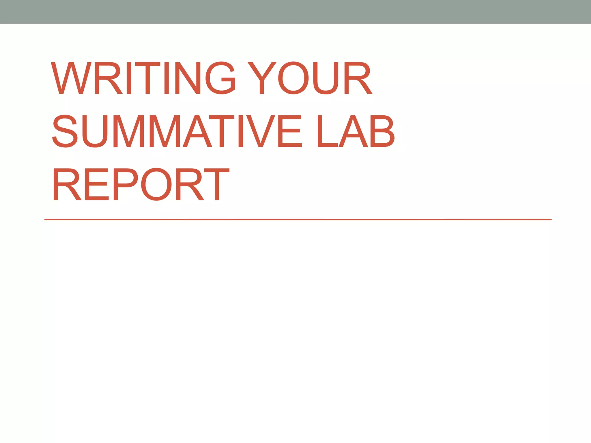 Lab report walk through | PPT