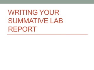 Lab report walk through | PPT