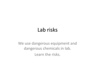 Lab risks | PPTX