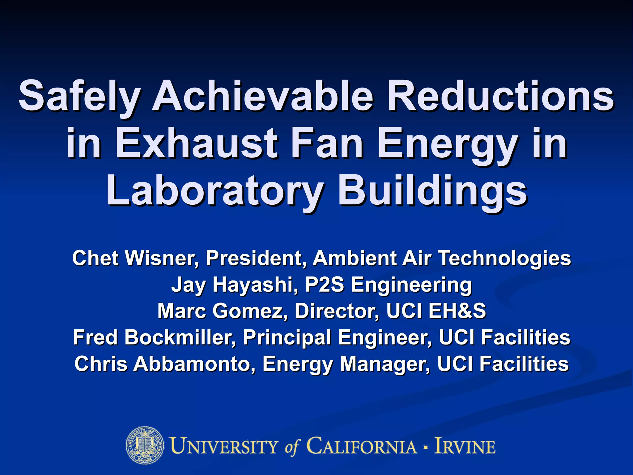 Exhaust Stack Discharge Velocity Reduction Study for Labs21 2009 | PPT