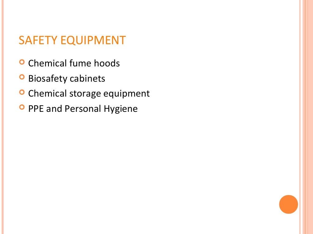 Lab safety and PPE and Biosafety levels