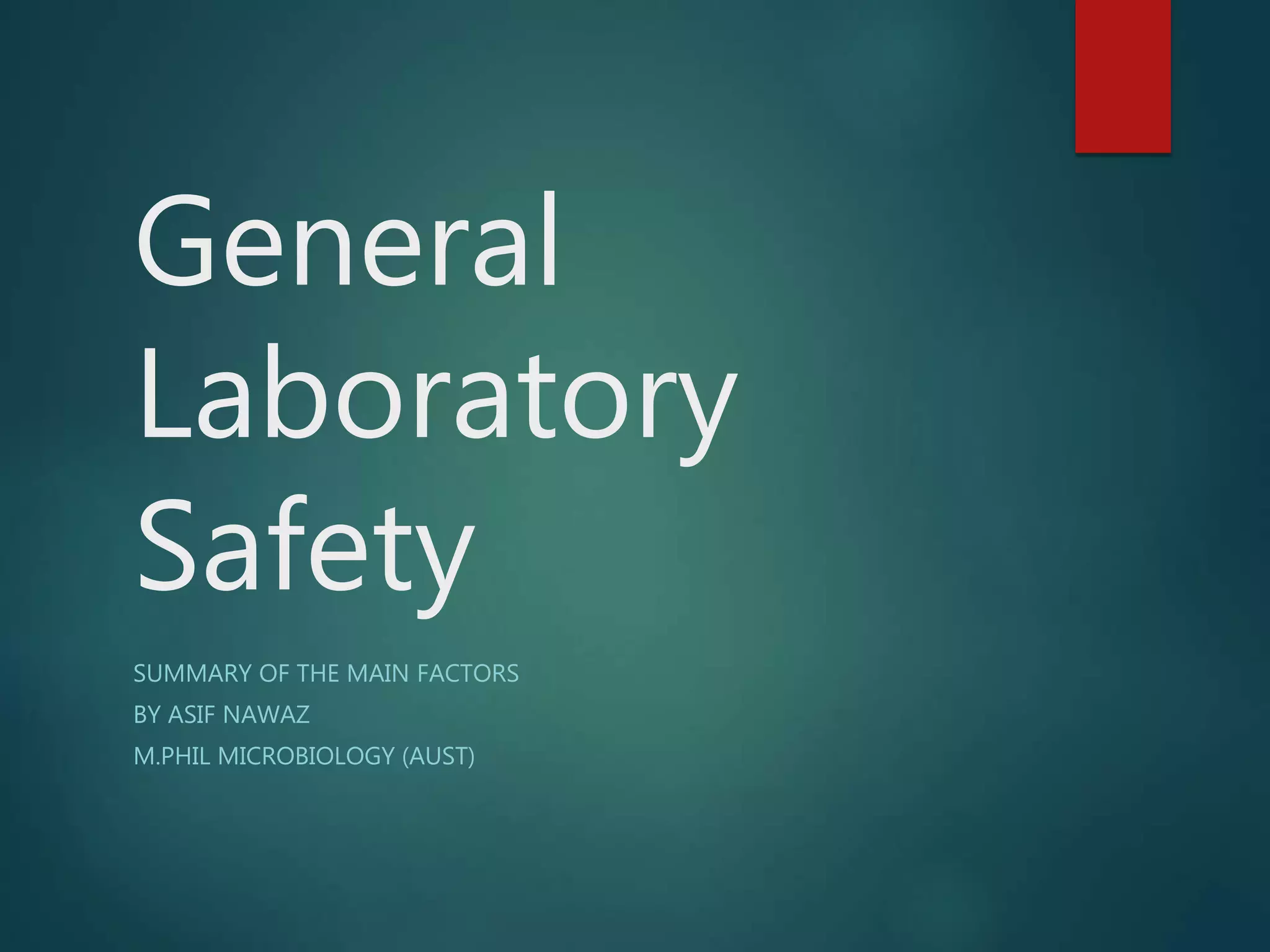 Lab safety: Summary of the Main Factors | PPT