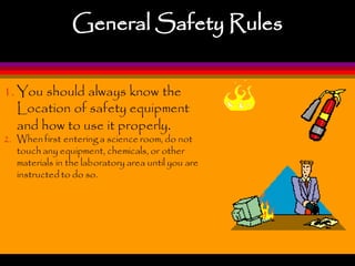 Laboratory safety rules and procedure Ppt.ppt