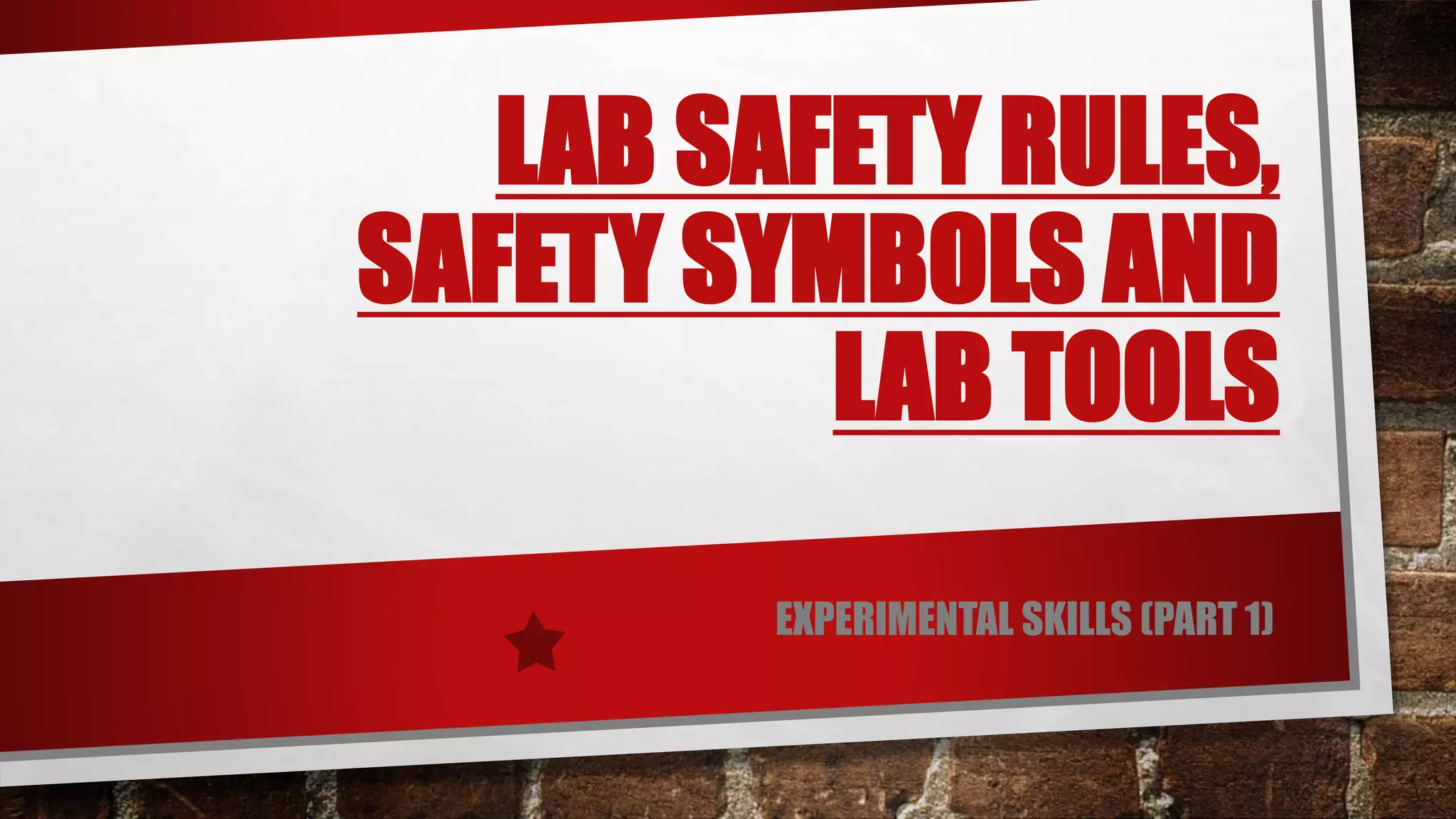 Lab safety rules, safety symbols and tools | PPTX