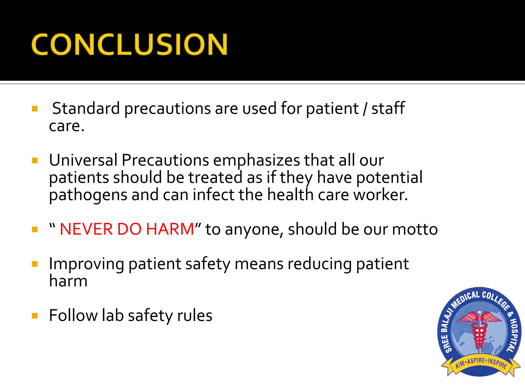 Lab safety Universal precautions,Patient safety, staff safety .pptx