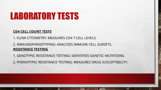 HIV LABORATORY TESTS description on HIV pathophysiology and tests | PPT