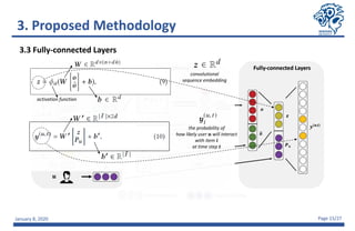 [Paper Review] Personalized Top-N Sequential Recommendation via Convolutional Sequence Embedding ...