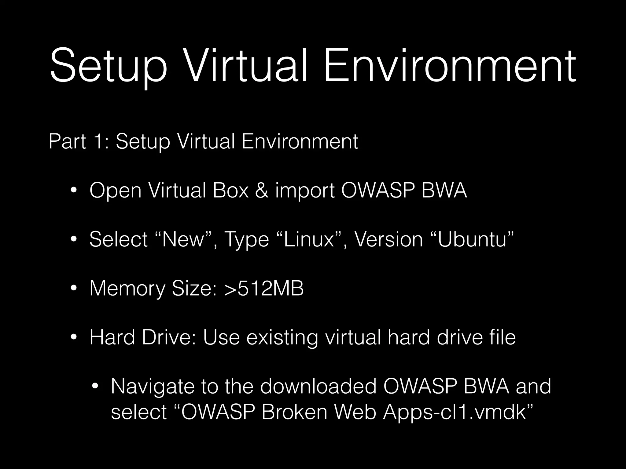 Virtual Security Lab Setup - OWASP Broken Web Apps, Webgoat, & ZAP | PDF