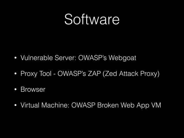 Virtual Security Lab Setup Owasp Broken Web Apps Webgoat And Zap Ppt