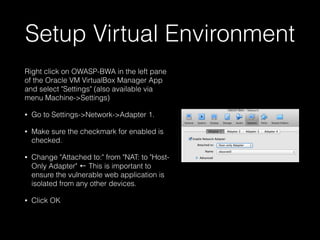 Virtual Security Lab Setup - OWASP Broken Web Apps, Webgoat, & ZAP | PDF