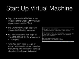 Virtual Security Lab Setup - OWASP Broken Web Apps, Webgoat, & ZAP | PDF