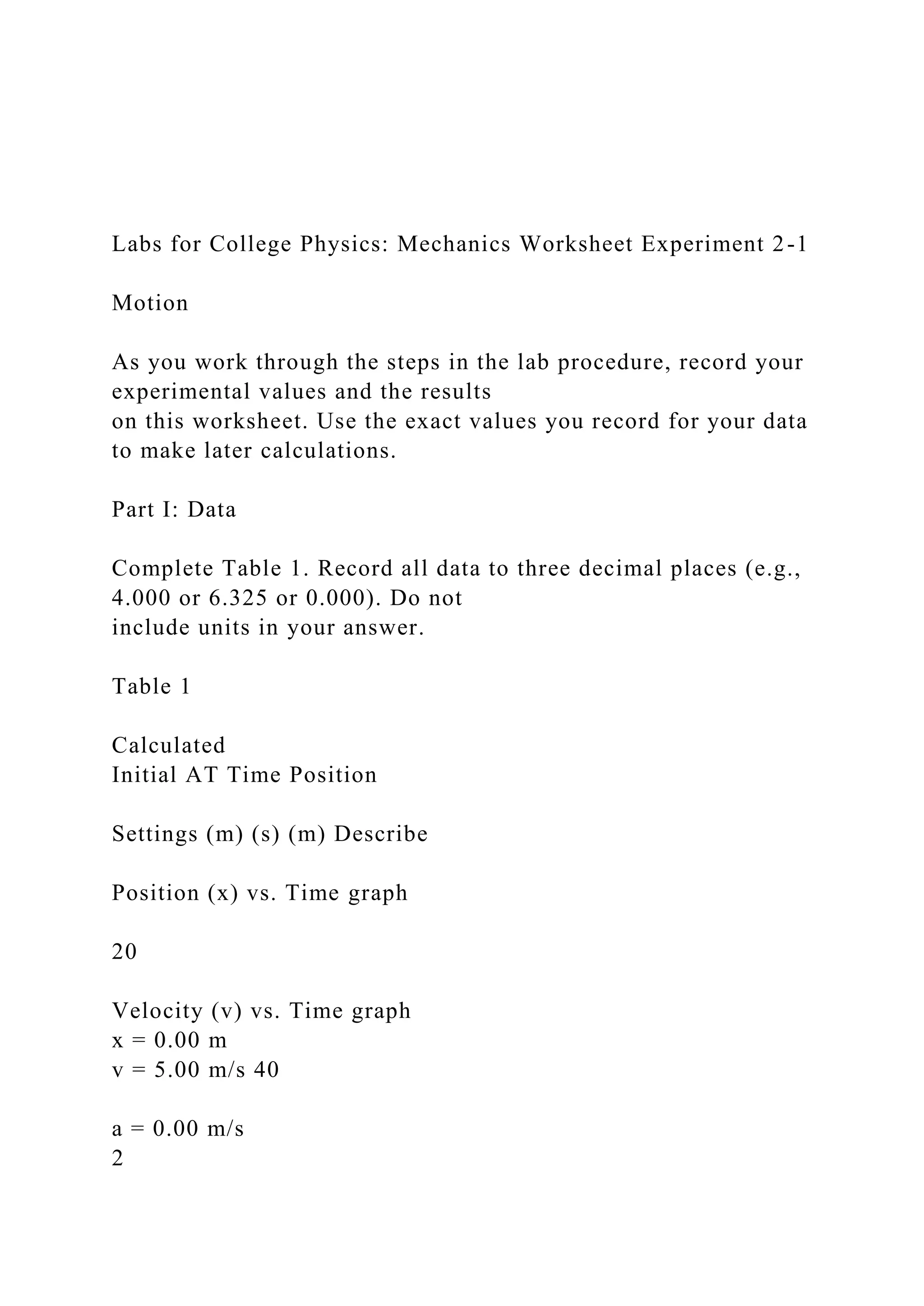 Labs for College Physics Mechanics Worksheet Experiment 2-1.docx