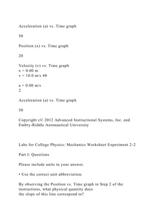Labs for College Physics Mechanics Worksheet Experiment 2-1.docx
