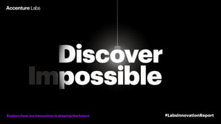 Accenture Labs Innovation Stories 2020 | PPT