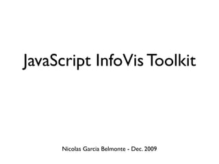 JavaScript InfoVis Toolkit Overview | PPT