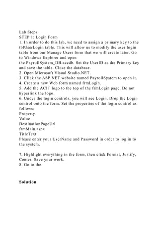 Lab StepsSTEP 1 Login Form1. In order to do this lab, we need.docx