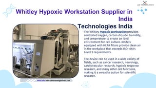 Whitley Hypoxic Workstation Supplier in India - Lab Technologies India ...