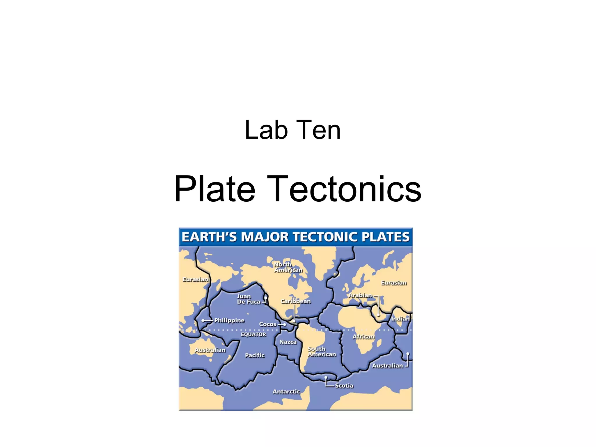 Lab ten plate tectonics | PPT