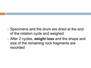 Weathering of Rocks: Laboratory Test | PPTX