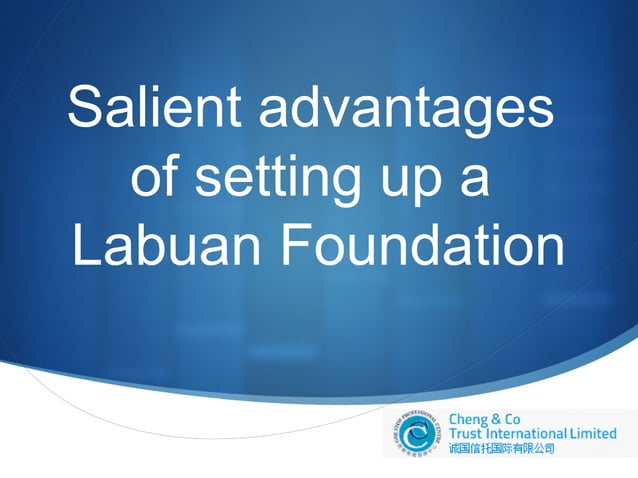 Introduction to Labuan foundation | PPT